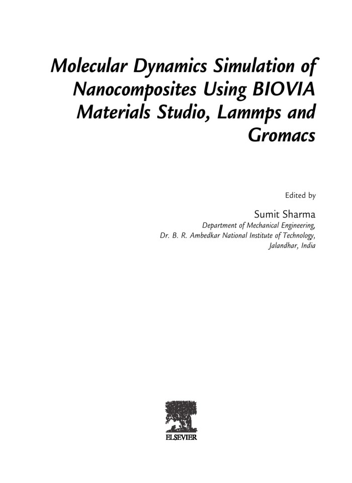 Molecular Dynamics Simulation Of Nanocomposites Using Biovia Materials